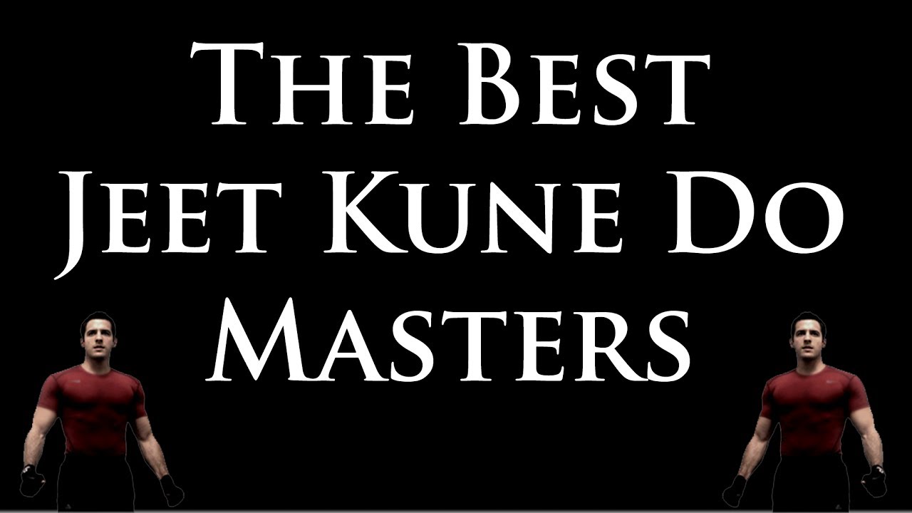 The Best Jeet Kune Do Masters - YouTube