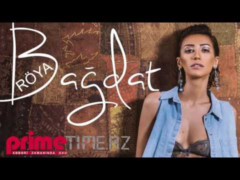 Röya Bağdat 2016 YENİ