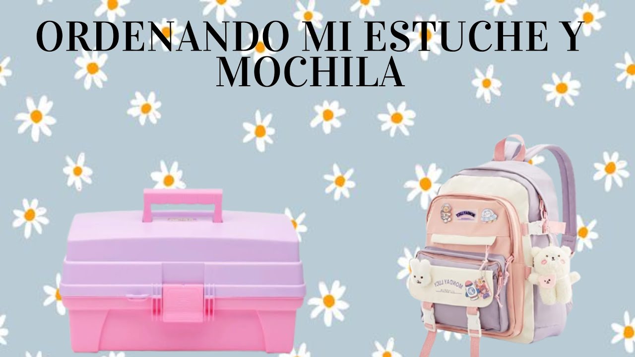 Ordenando mi estuche y mochila para el colegio 🦖 1 - YouTube