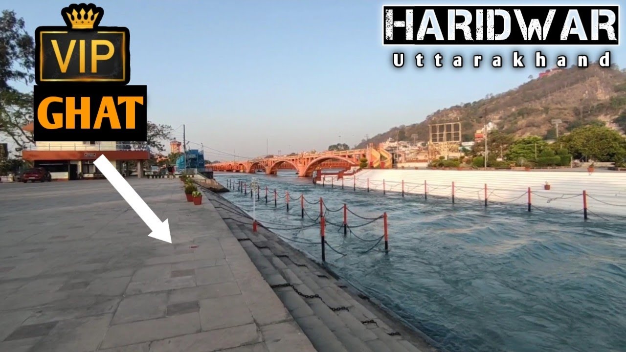 VIP GHAT of Haridwar || One of most beautiful ghats in Haridwar - YouTube