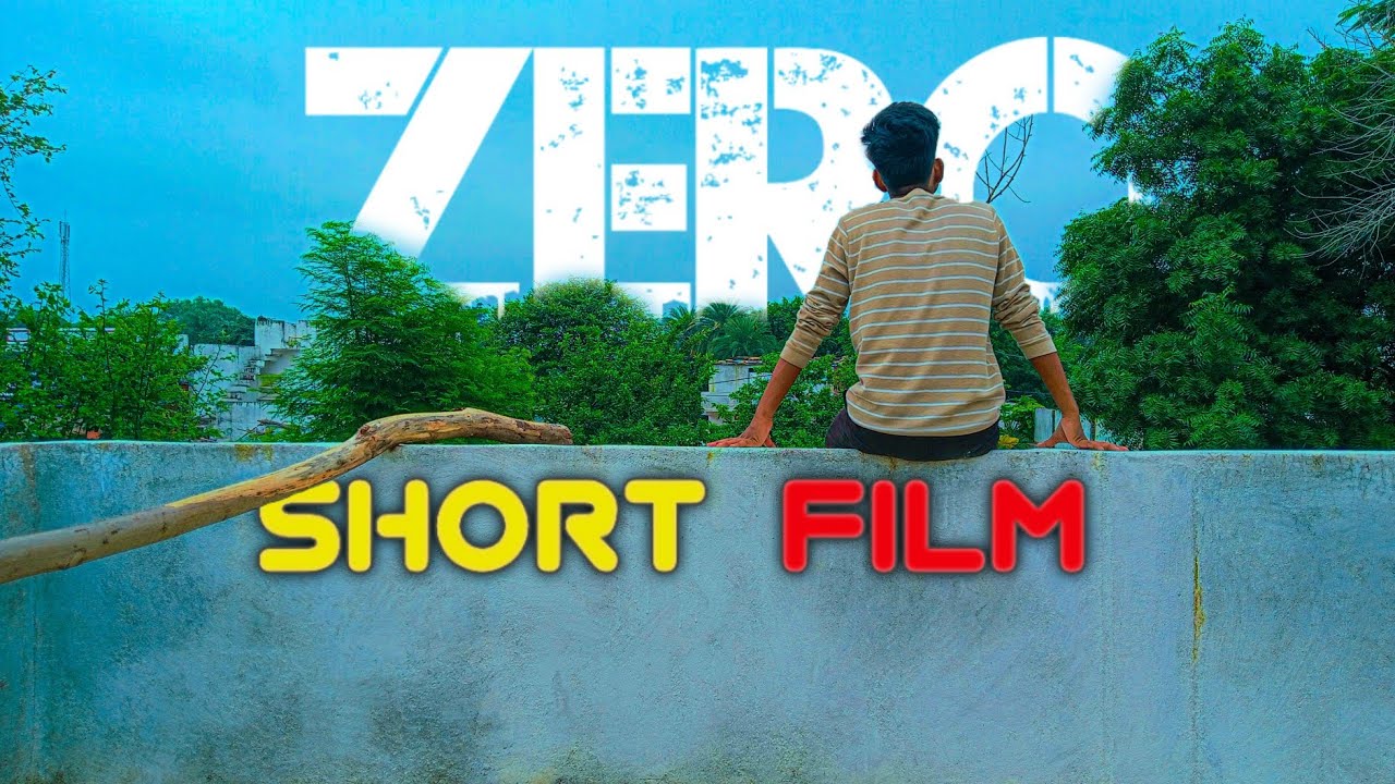 Zero | A short Film - YouTube