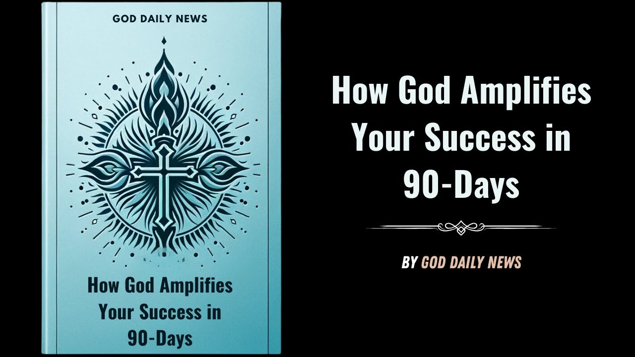 90-Days to Divine Success: How God Amplifies Your Success (Audiobook ...