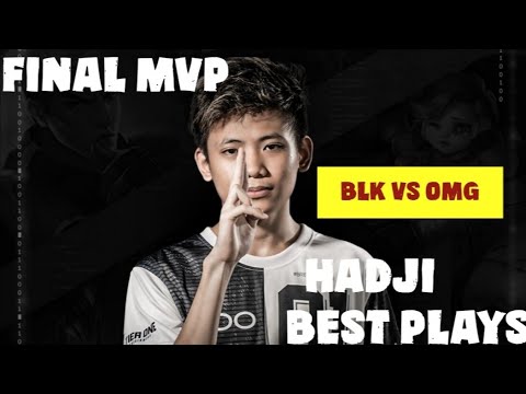 Hadji MPL S8 Final MVP - Best Plays BLK vs OMG #mobilelegendsbangbang # ...