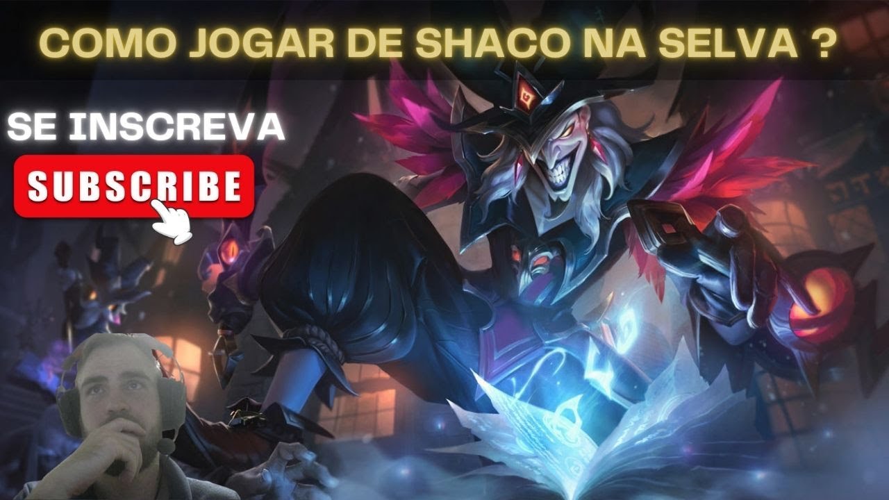 COMO JOGAR DE SHACO NA JUNGLER - Build, Runas e Dicas para DOMINAR no ...