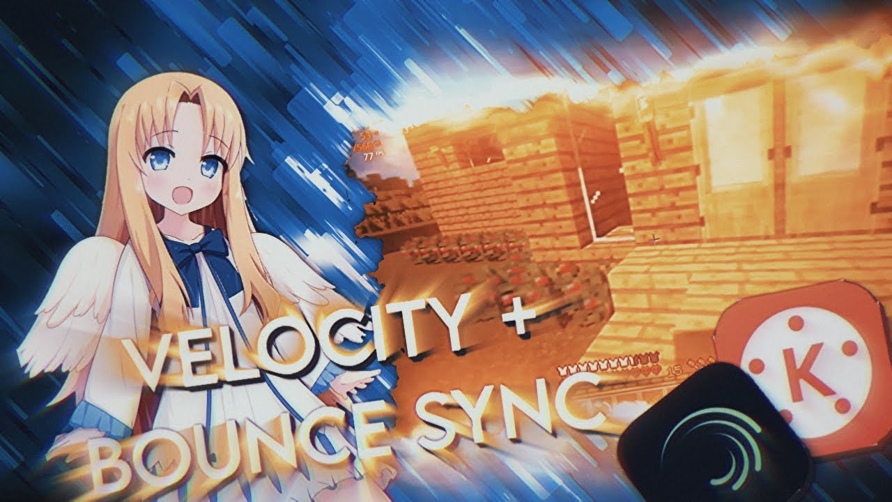 Velocity + Bounce Sync Tutorial ( Kinemaster & Alight Motion ) - YouTube