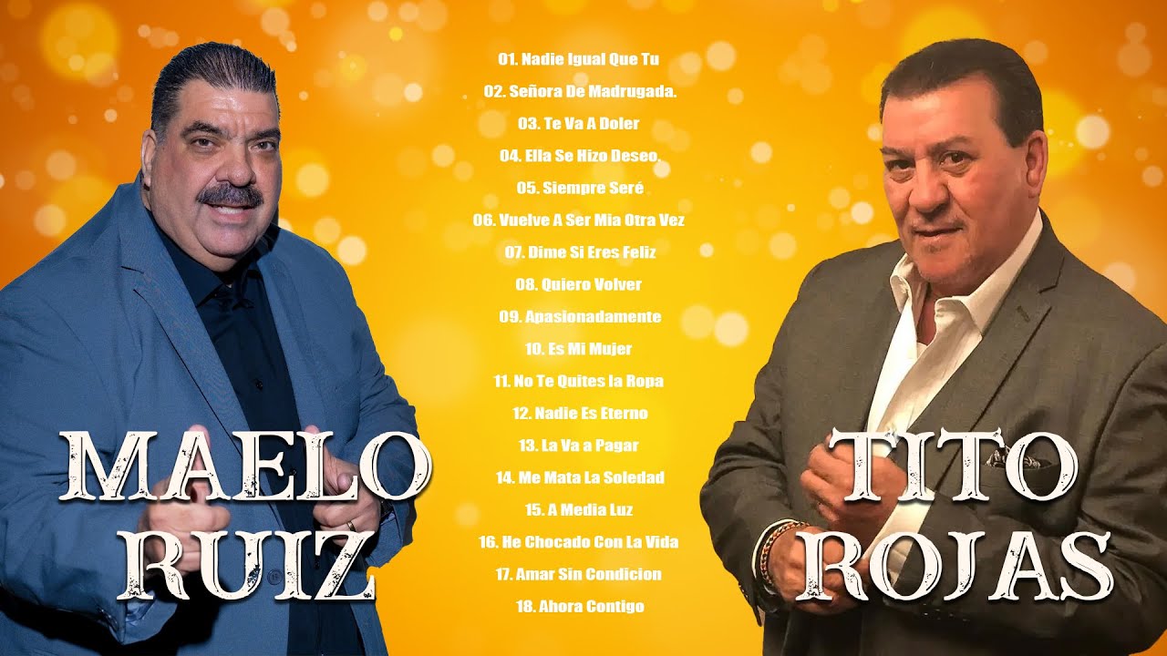 Mix 30 Grandes Éxitos Salsa Romantica de Lo Mejor Tito Rojas y Maelo ...