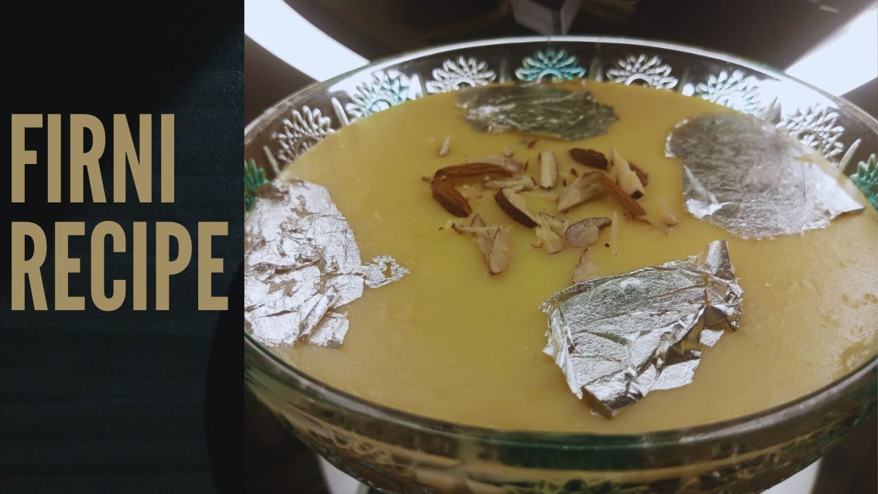 Firni Recipe by Farah Cuisine. ||Traditional Recipe|| - YouTube