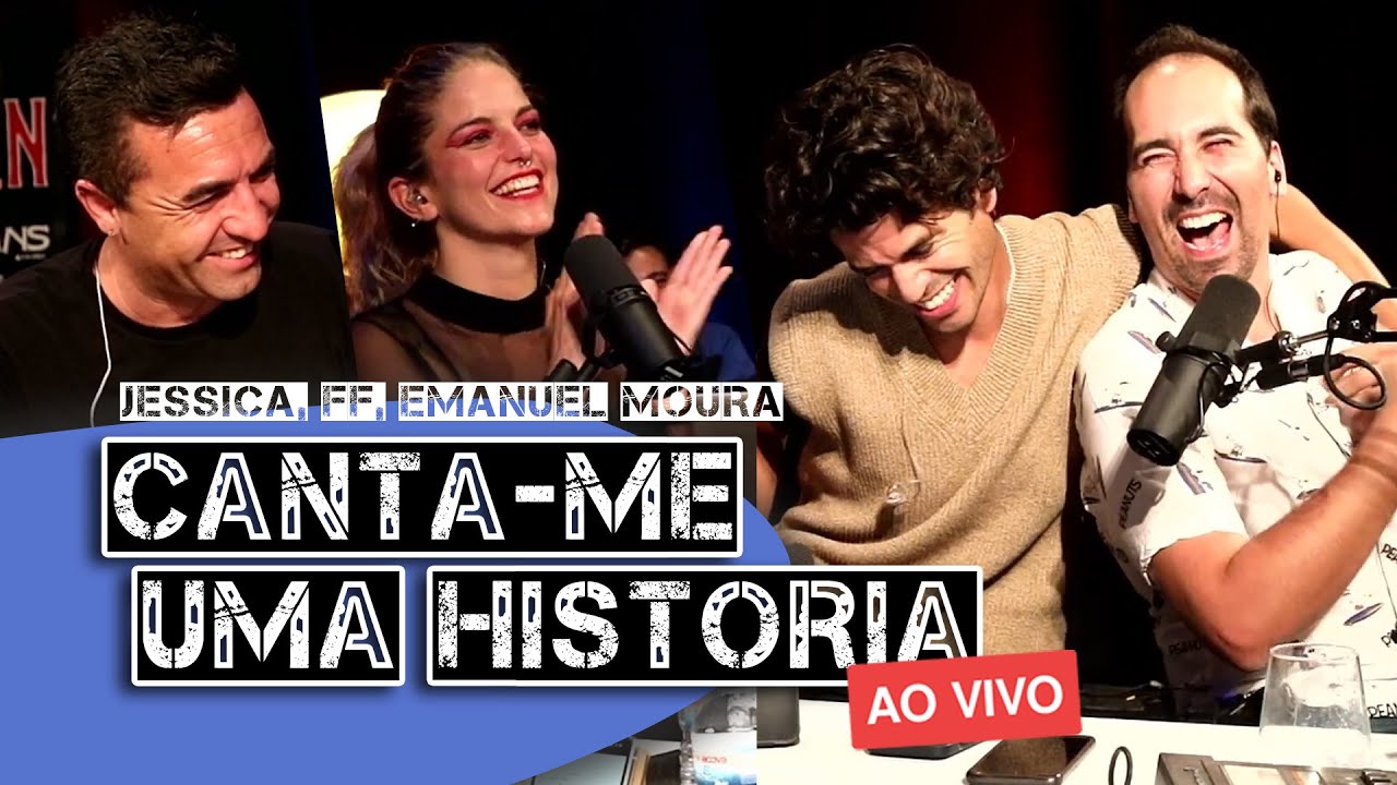 Canta-me uma História (ao vivo) com Jessica Cipriano, FF e Emanuel ...