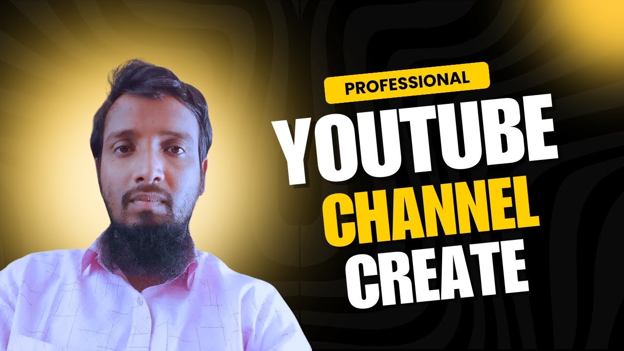 New Youtube Channel Create And Customize 2025 - YouTube