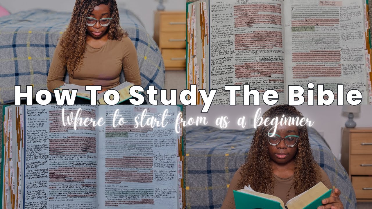 Bible Study: How to Study the Bible & Where to start Reading the Bible ...