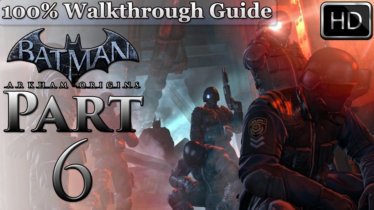 Batman: Arkham Origins Part 6 | Gameplay Walkthrough "Examining the ...