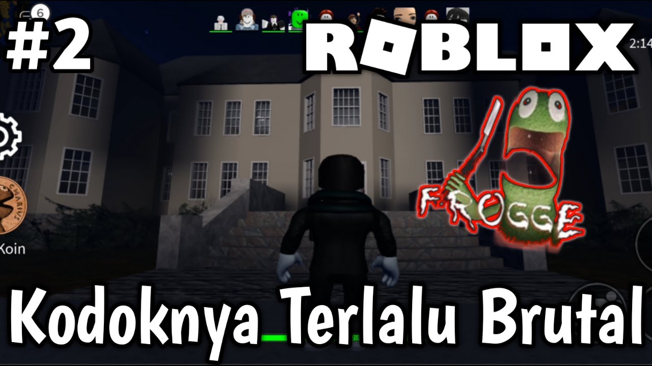 Rumah Besar Horor... - Roblox Frogge - Part 2 - YouTube