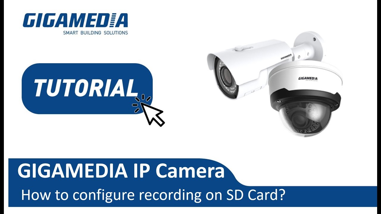 GIGAMEDIA IP Camera How to configure recording on SD Card - YouTube