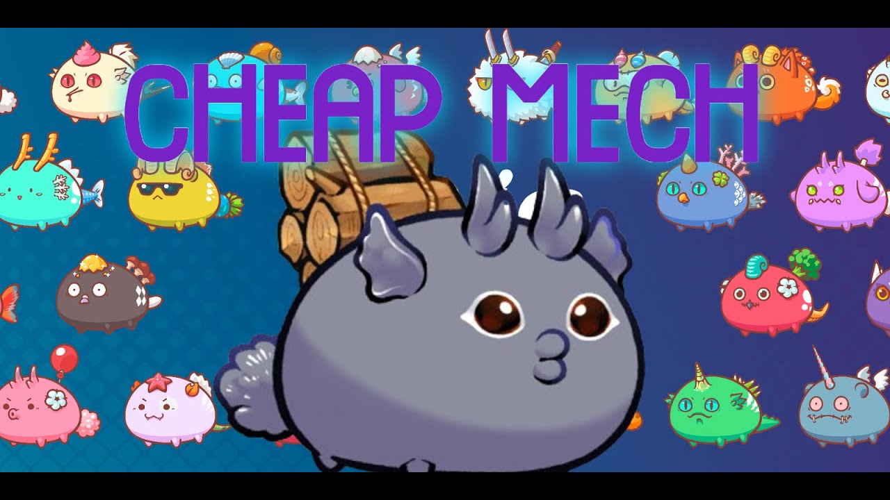 Cheap Mech | Axie Infinity Classic - YouTube