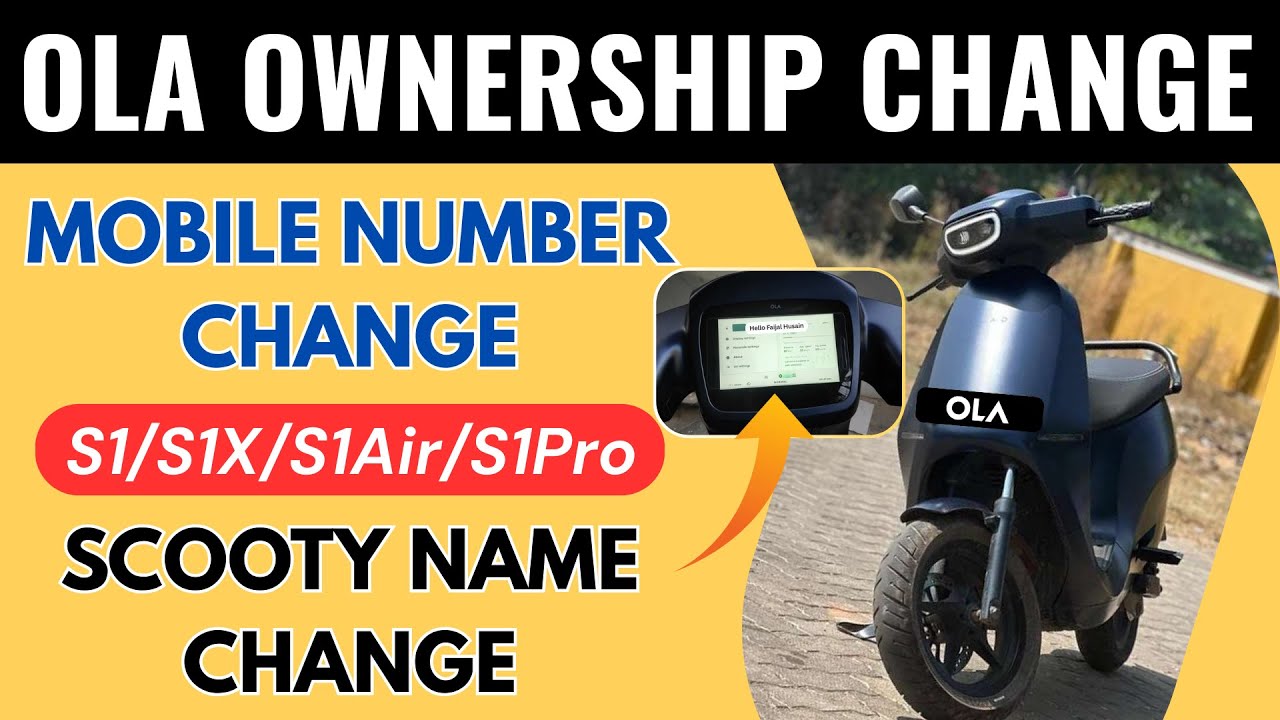 How to Change Mobile Number in OLA Electric | OLA Scooter Ownership ...
