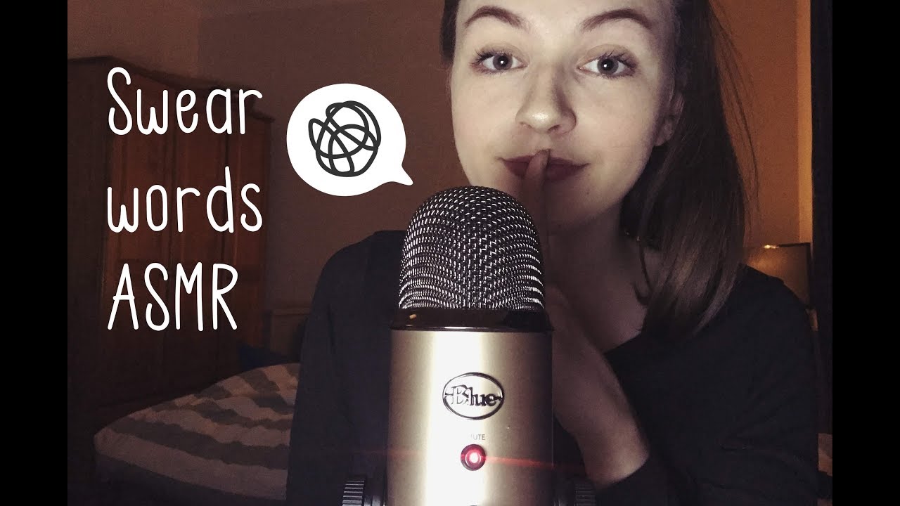 Tingly swear words ASMR - YouTube