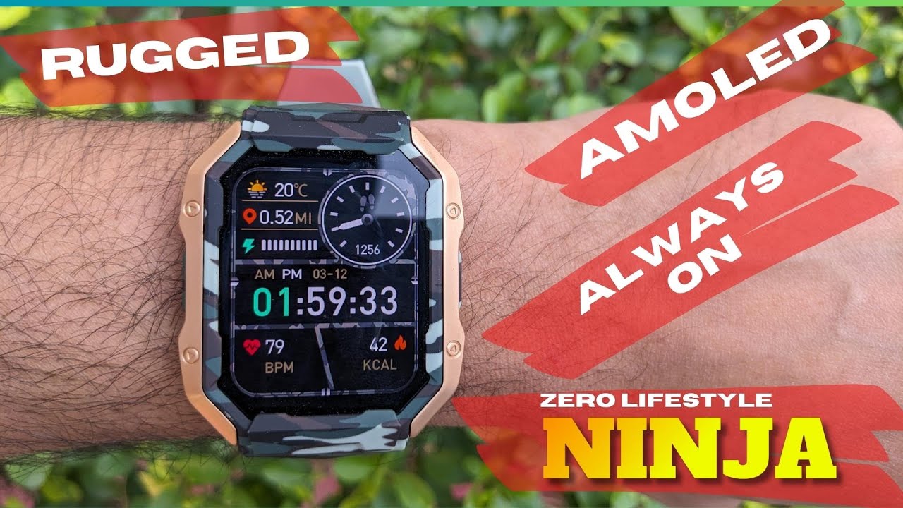 Zero Lifestyle NINJA⚡ The *BEST OUTDOOR RUGGED* SmartWatch - AMOLED ...