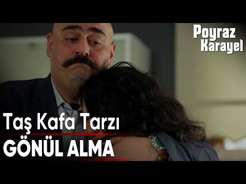 Taş Kafa Gönül Almaya Çalışırsa I Poyraz Karayel