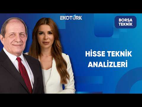 Ahmet Mergen ile Hisse Teknik Analizleri | Borsa Teknik