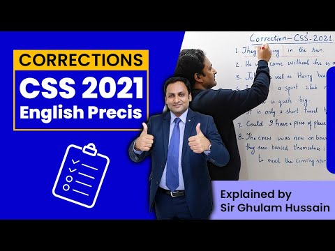 CSS 2021 Paper Corrections (English Precis) by Sir Ghulam Hussain PMS ...