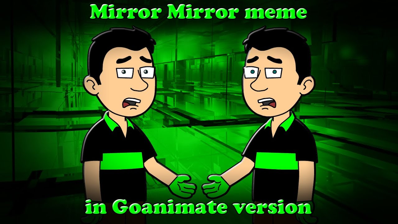 Mirror mirror meme in (Goanimate/Vyond) version - YouTube