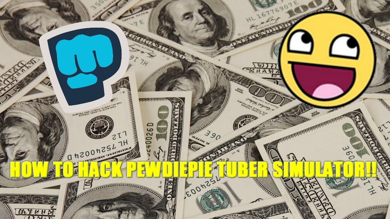 HOW TO HACK PEWDIEPIE TUBER SIMULATOR!!!! - YouTube