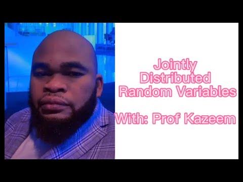 Jointly Distributed Random Variables - YouTube