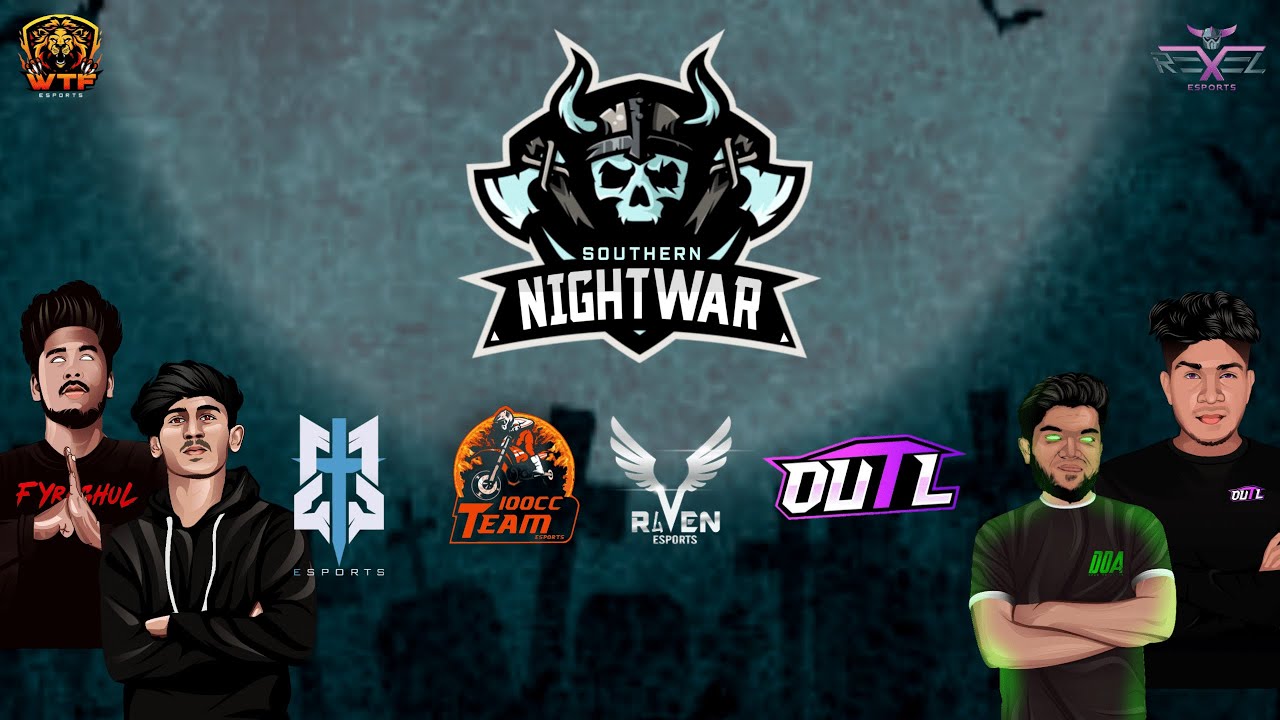 SOUTHERN NIGHT WAR | PRESENTED BY WTF ESPORTS | FT RAVEN , OUTLIERS , KILLERCODE | DAY 1 - YouTube