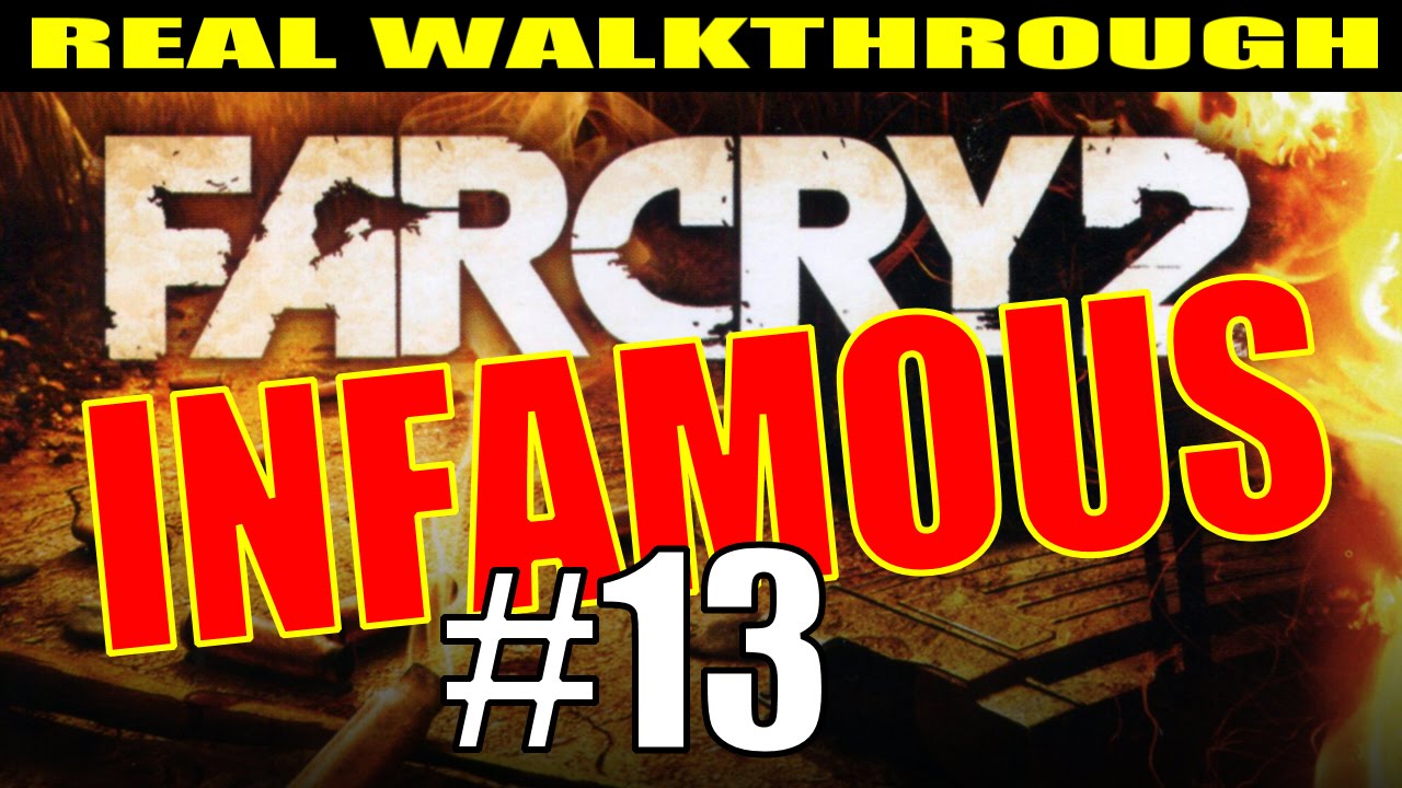 Far Cry 2 Walkthrough Infamous Difficulty - Part 13 - Ambush the Police ...