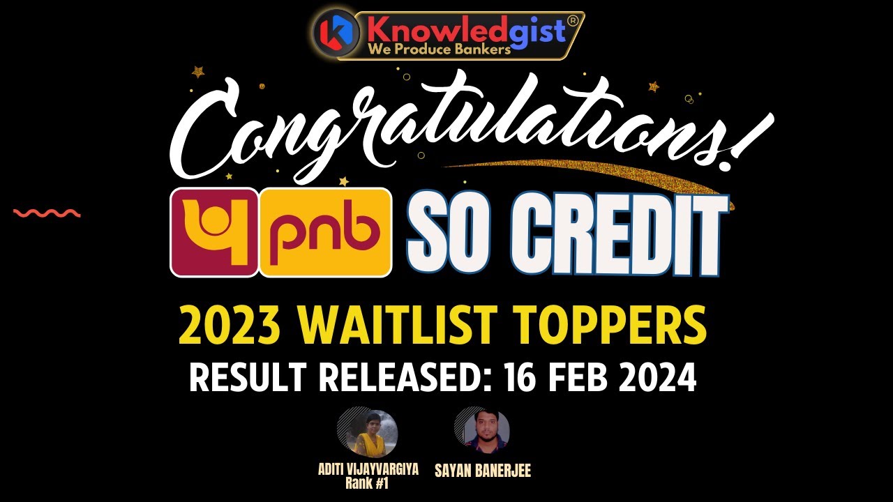 PNB SO CREDIT 2024 | Previous Year Waitlist Released | Again Topper is From Knowledgist - YouTube
