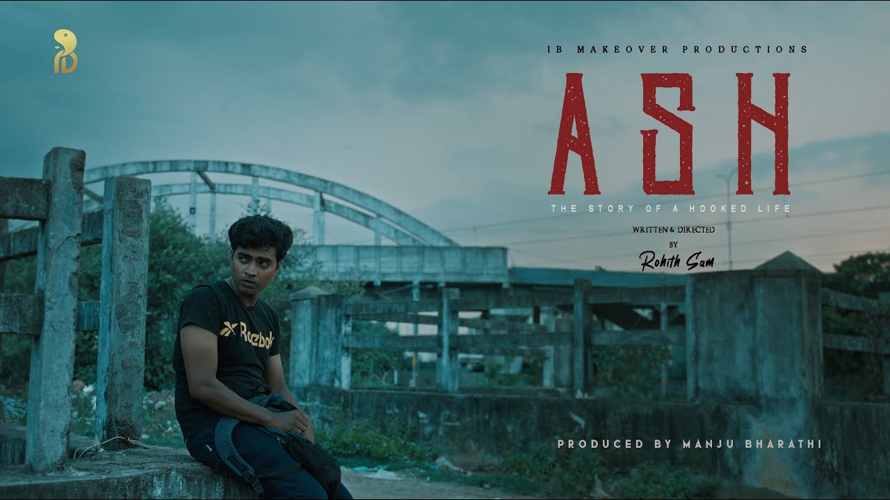 ASH Tamil Short Film| SanJeev | Thenmozhi Ramalingam| Shantha Kumar ...