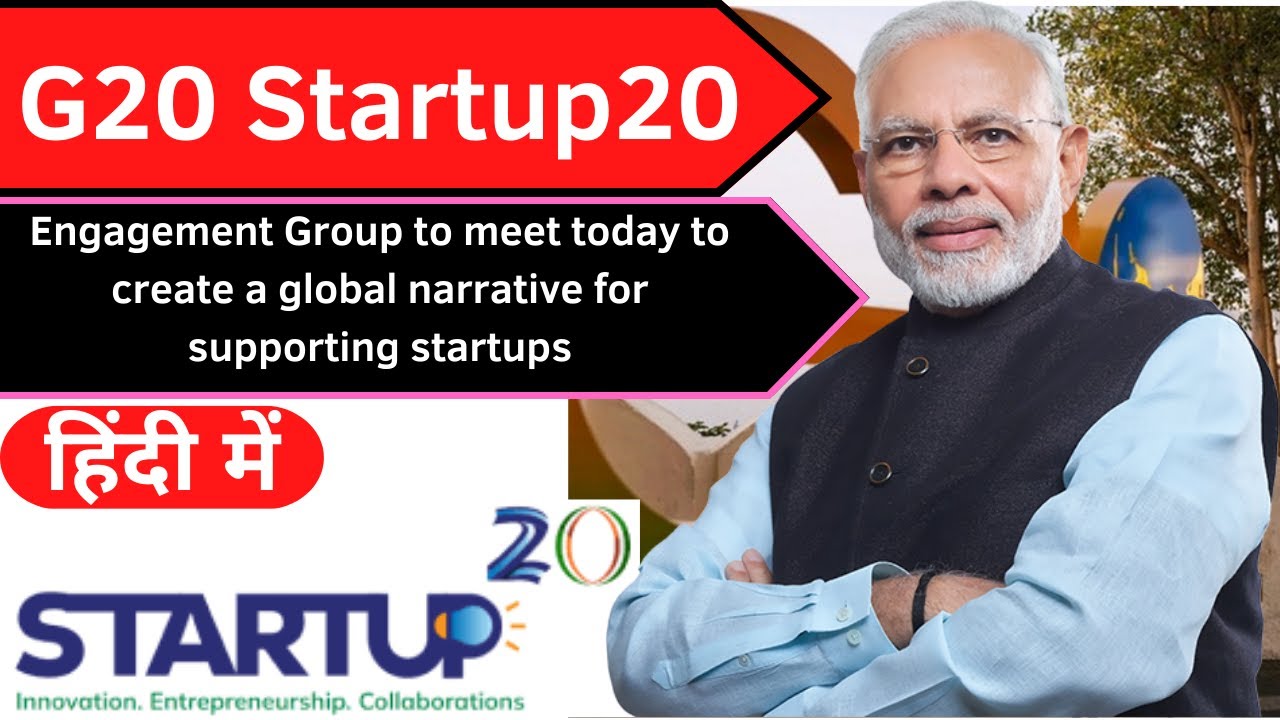 G20 Startup20 Engagement Group to meet today to create a global ...