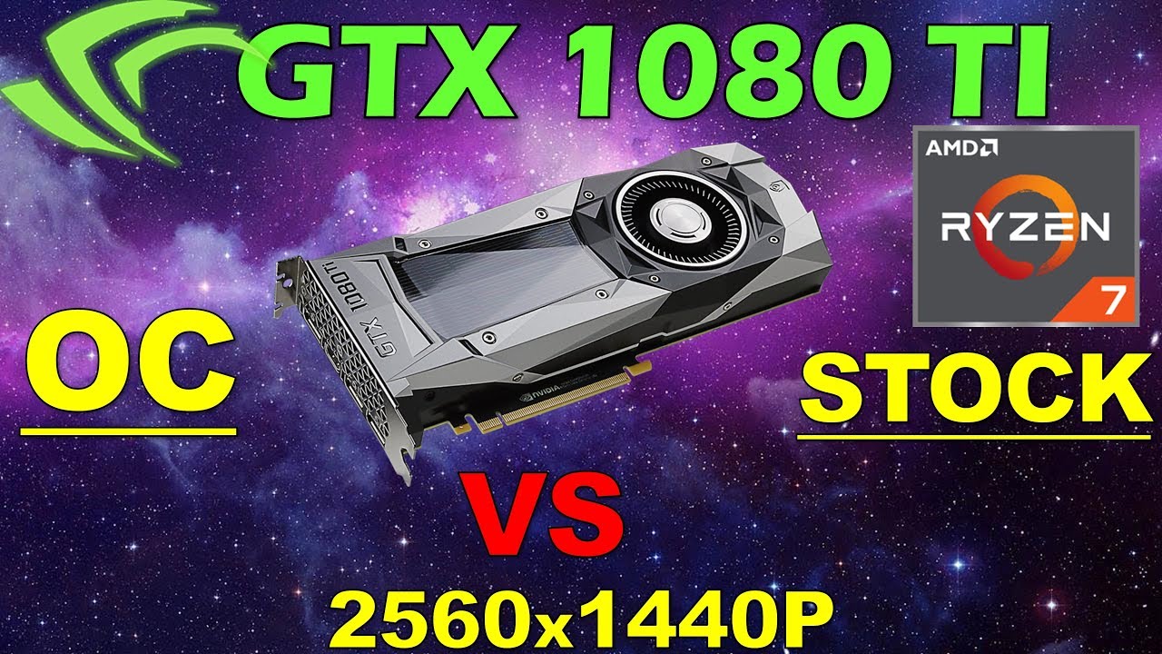 GTX 1080 TI Overclocked vs Stock Tested in 9 Games - YouTube