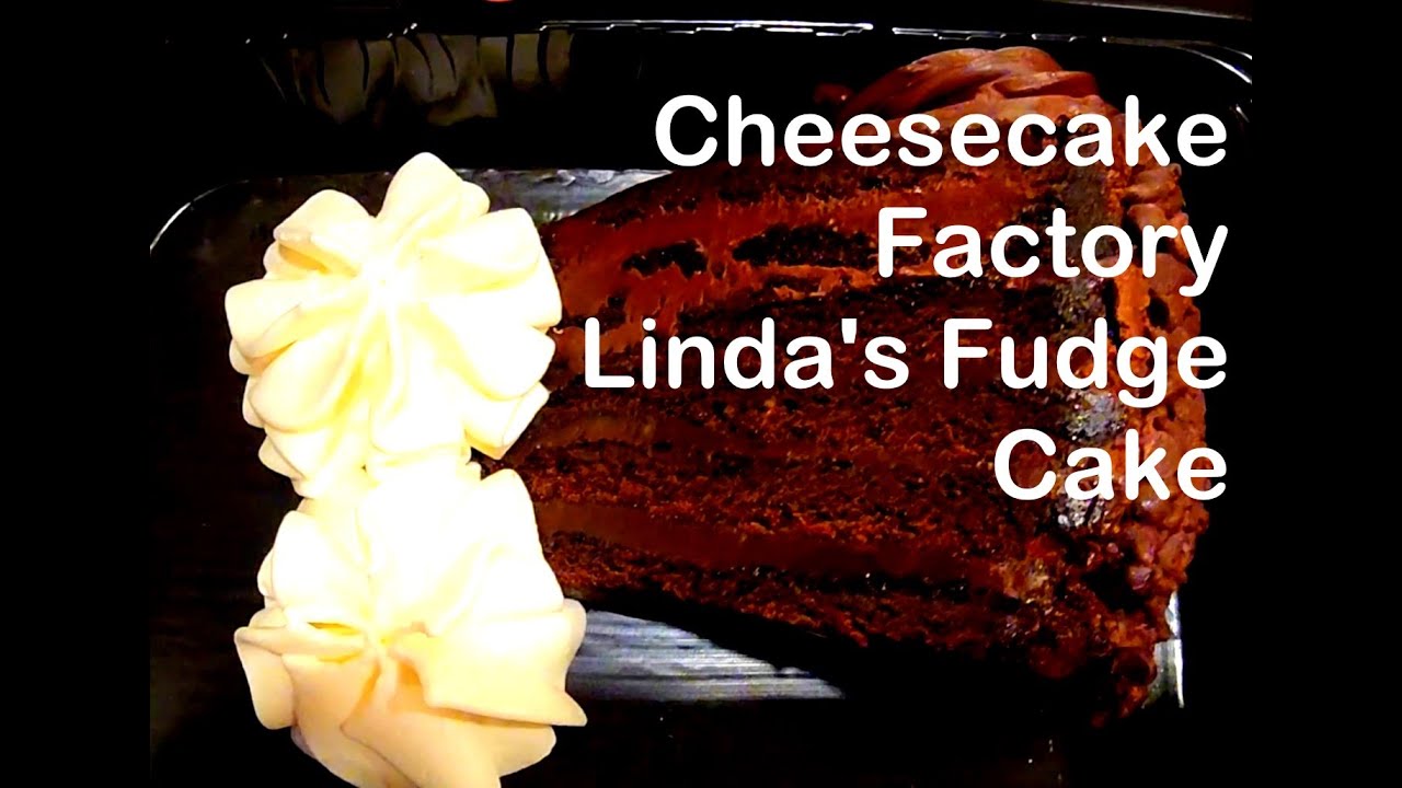Cheesecake Factory Linda's Fudge Cake #RandomRatingsandReviews - YouTube