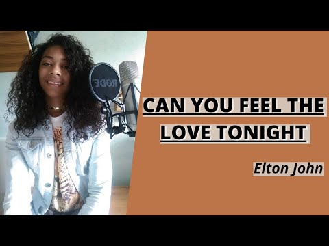 CAN YOU FEEL THE LOVE TONIGHT - Maéva and the music (Elton John)