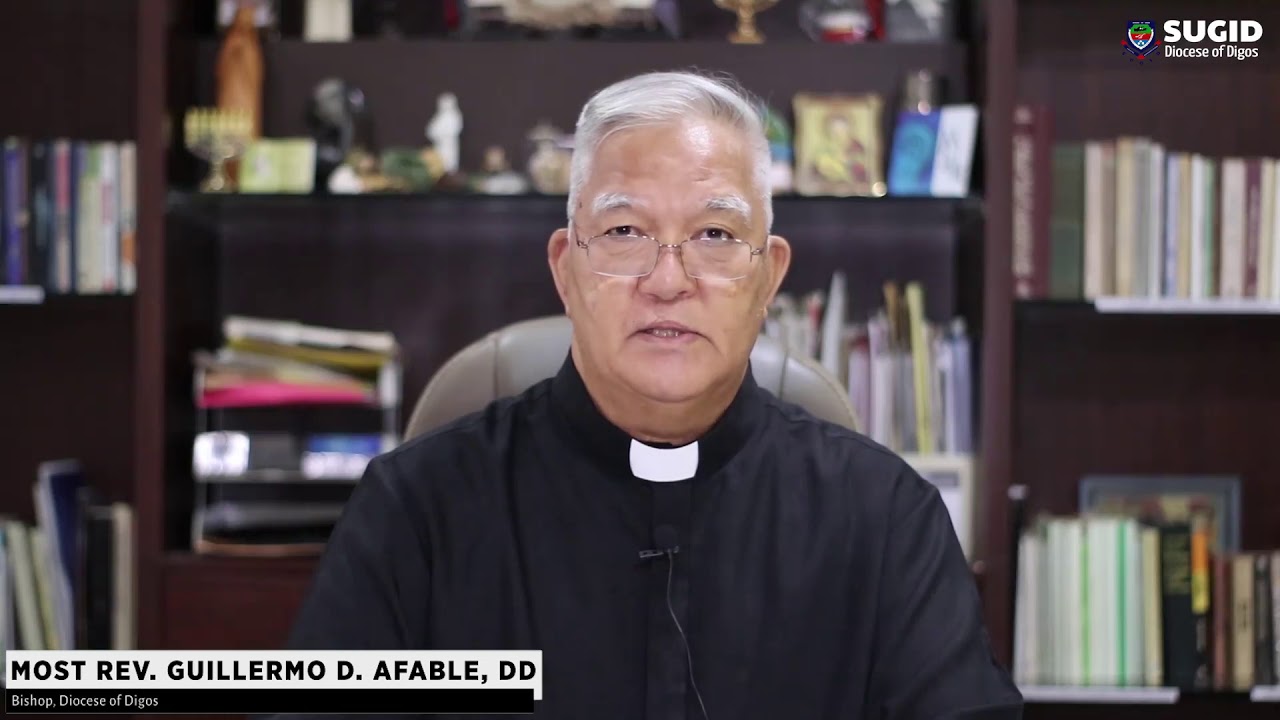 Pastoral Message for the Diocese of Digos by Bishop Guillermo Afable ...