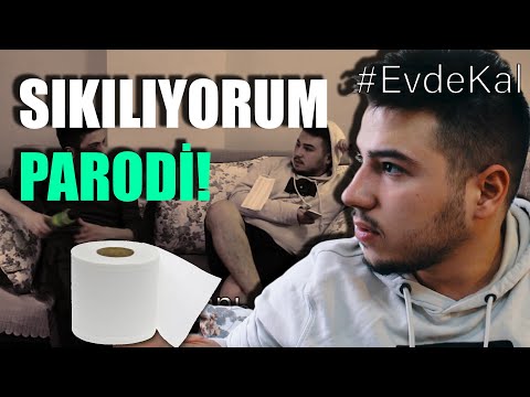 SIKILIYORUM (PARODİ) #EvdeKal (Zeynep Bastık - Uslanmıyor Bu Parodi)