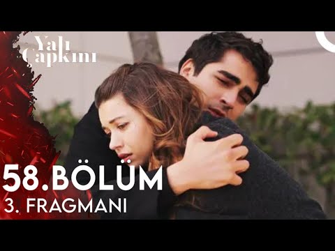 yalı çapkını 58.Bölüm 3.Fragmanı