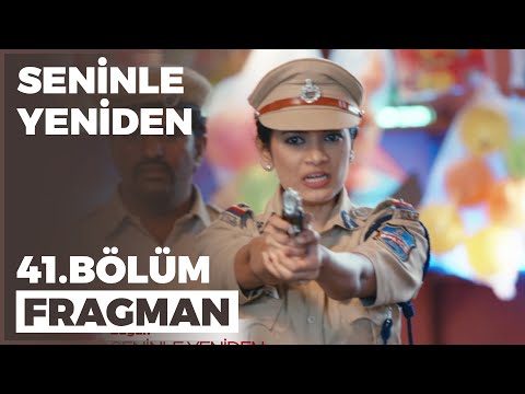 Seninle Yeniden 41. Bölüm Fragmanı - 5 Kasım Cumartesi