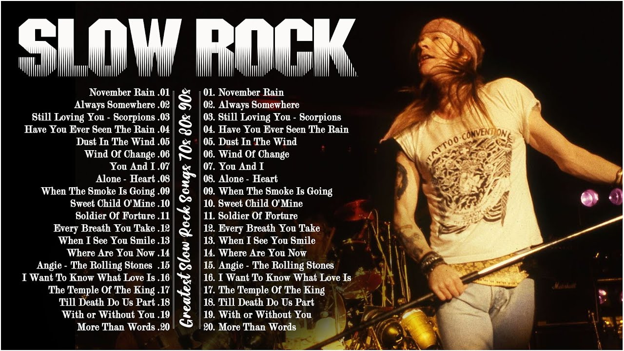 Best Slow Rock Rock Ballads 70s 80s 90s - Scorpions, Bon Jovi, Led ...