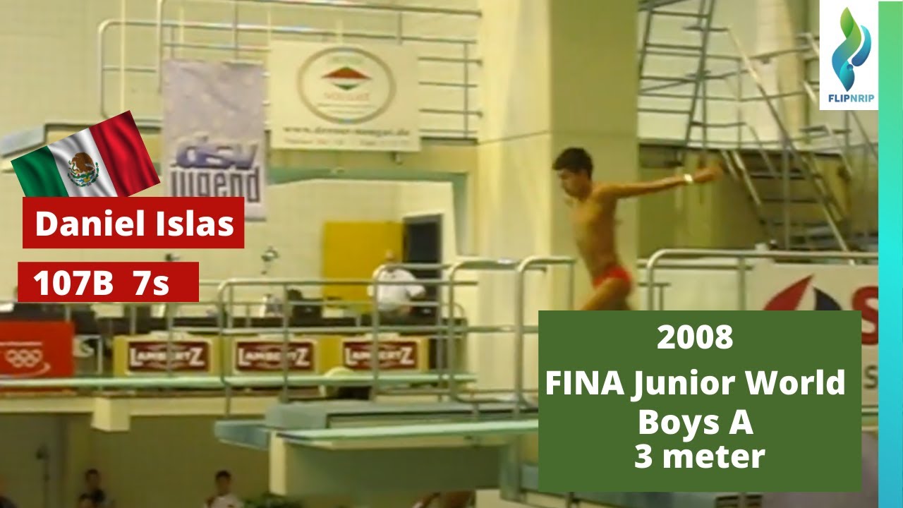 2008 Daniel Islas Team Mexico - 107B 7s - Boys A 3 meter springboard ...