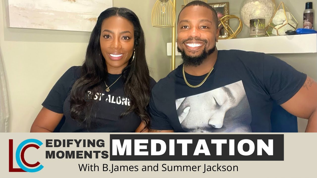 Edifying Moments with B James and Summer Jackson - YouTube
