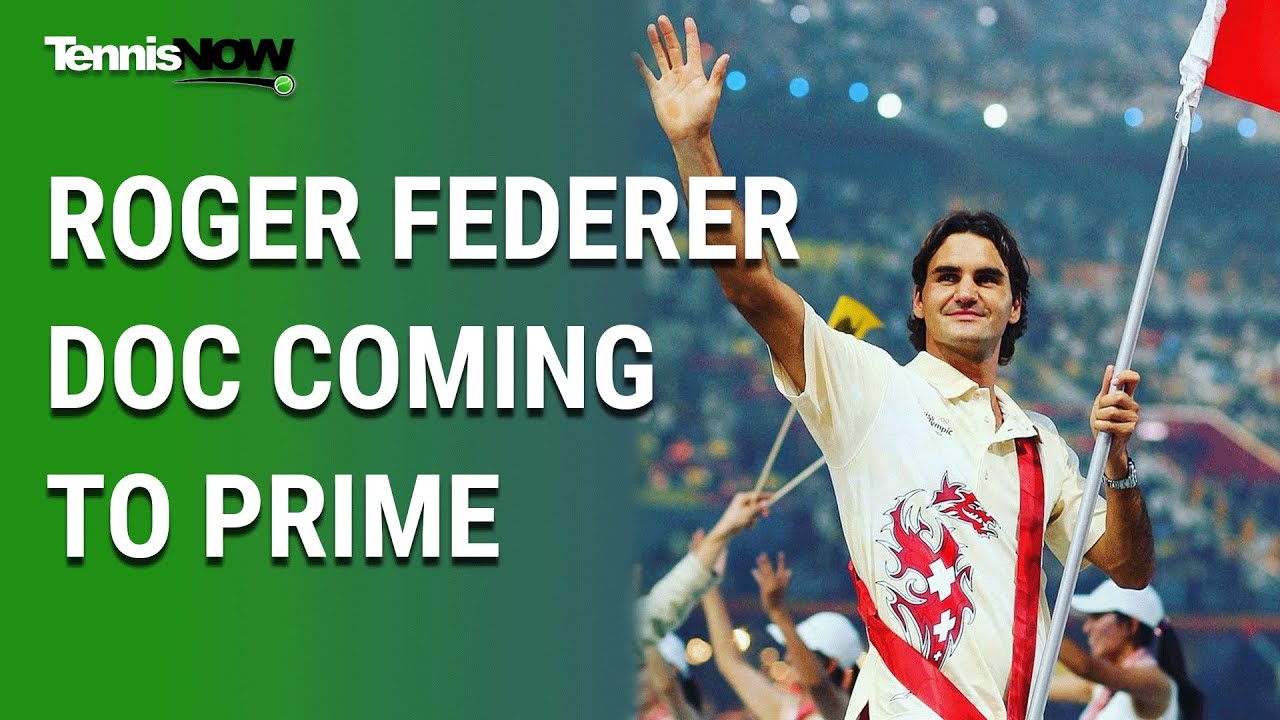 Roger Federer Documentary Coming to Prime - YouTube
