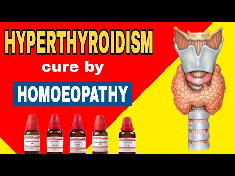 Treatment of HYPERTHYROIDISM with HOMOEOPATHY Medicines, Symptoms and ...