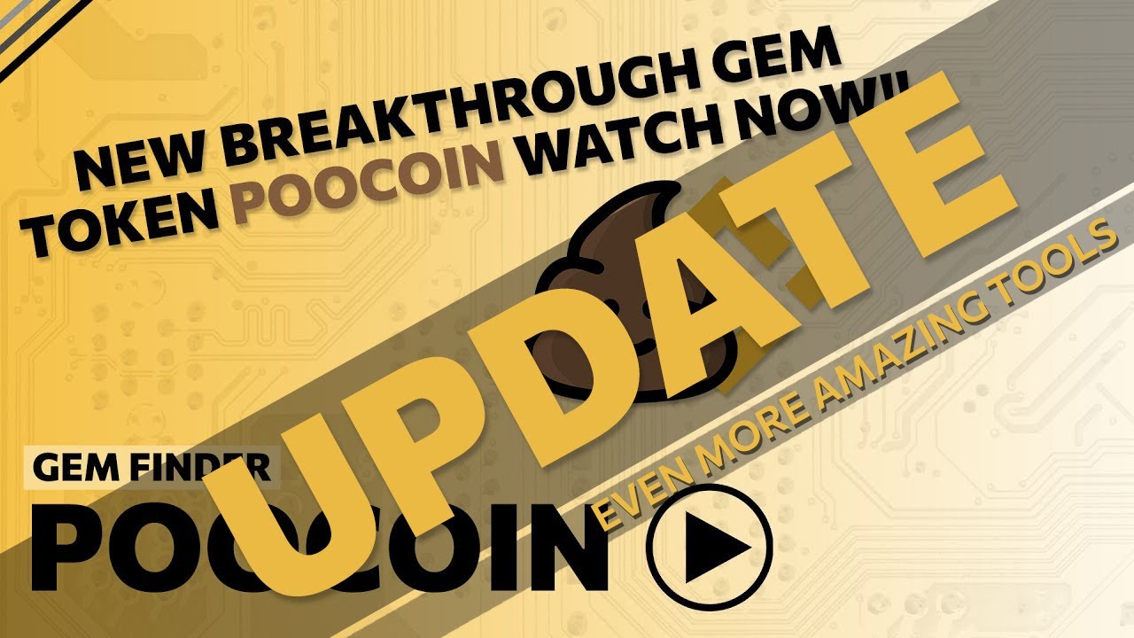 Amazing New Features UPDATE for POOCOIN and Potential Perfect ENTRY ...