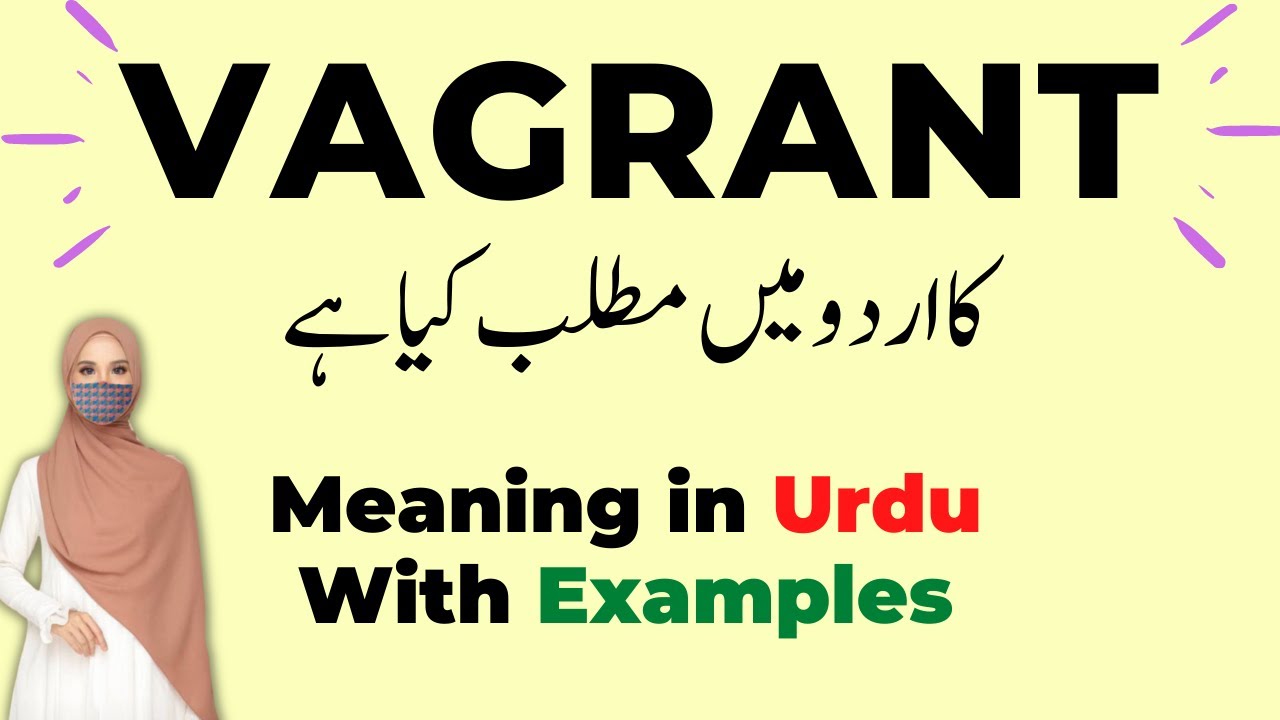 Vagrant word meaning in english and urdu - YouTube
