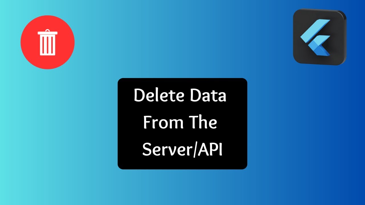 Flutter | Delete Data From The Server | HTTP DELETE Method - YouTube