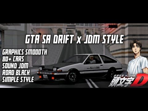 MOD PACK DRIFT FULL JDM GTA SA ANDROID ‼️ 80+ CARS | SUPPORT ANDROID 12 ...