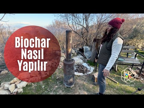 Onarıcı Tarım - Siyah Altın: Biochar Nasıl Yapılır? Biochar Sobası Yapımı (1. Bölüm)