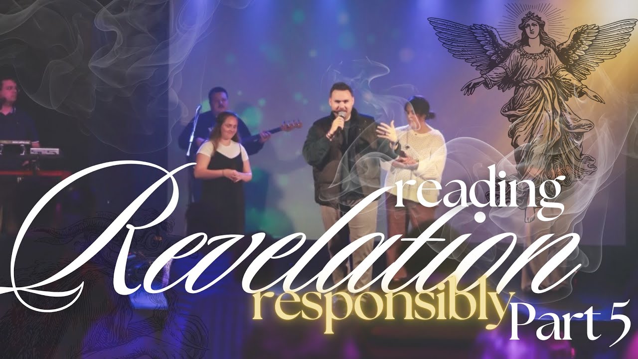 PT 5 | Reading Revelation Responsibly | Pastor Cole Burks - YouTube